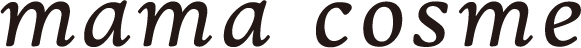 【mamacosme】-ママコスメ公式オンラインショップ